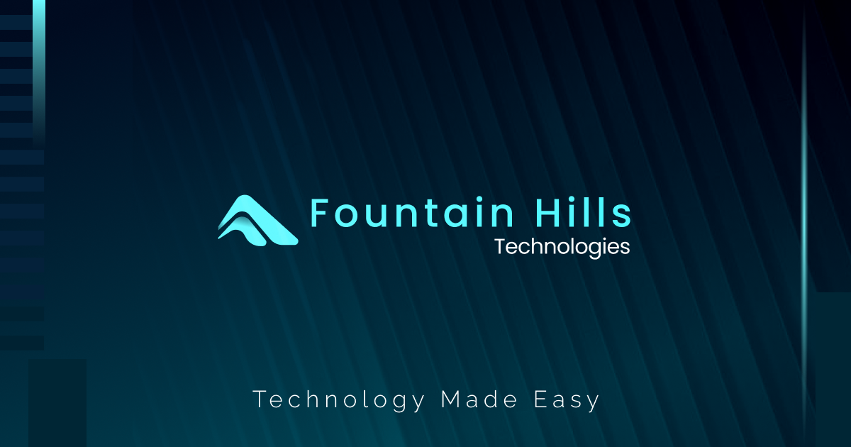 Fountain Hills Technologies | Leading IT Services Company